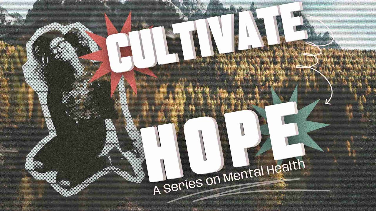 CULTIVATE HOPE - Week 1 (Sermon) | November 17, 2024 - YouTube
