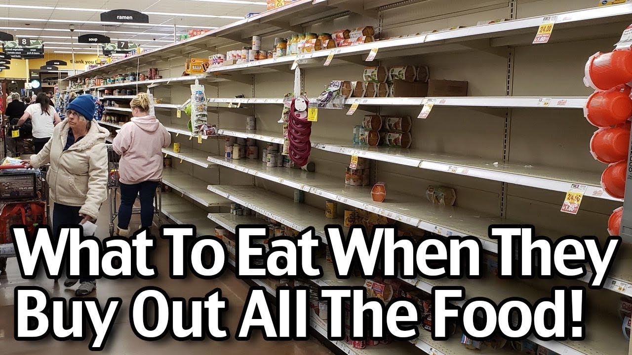 What to Eat When They Buy Out All the Food! - Surviving Panic - YouTube