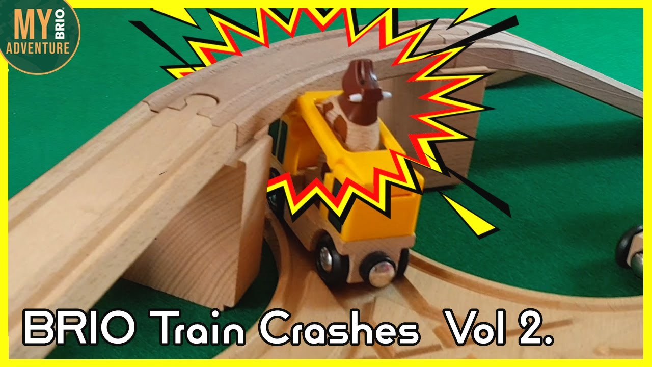 BRIO TOY TRAIN FAILS & CRASHES| ACCIDENTS HAPPEN COMPLIATION (2) - YouTube