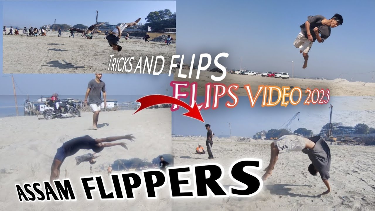 ASSAM FLIPPERS FLIPS VIDEO 2023|| TRICKS AND FLIPS@biswaaction - YouTube