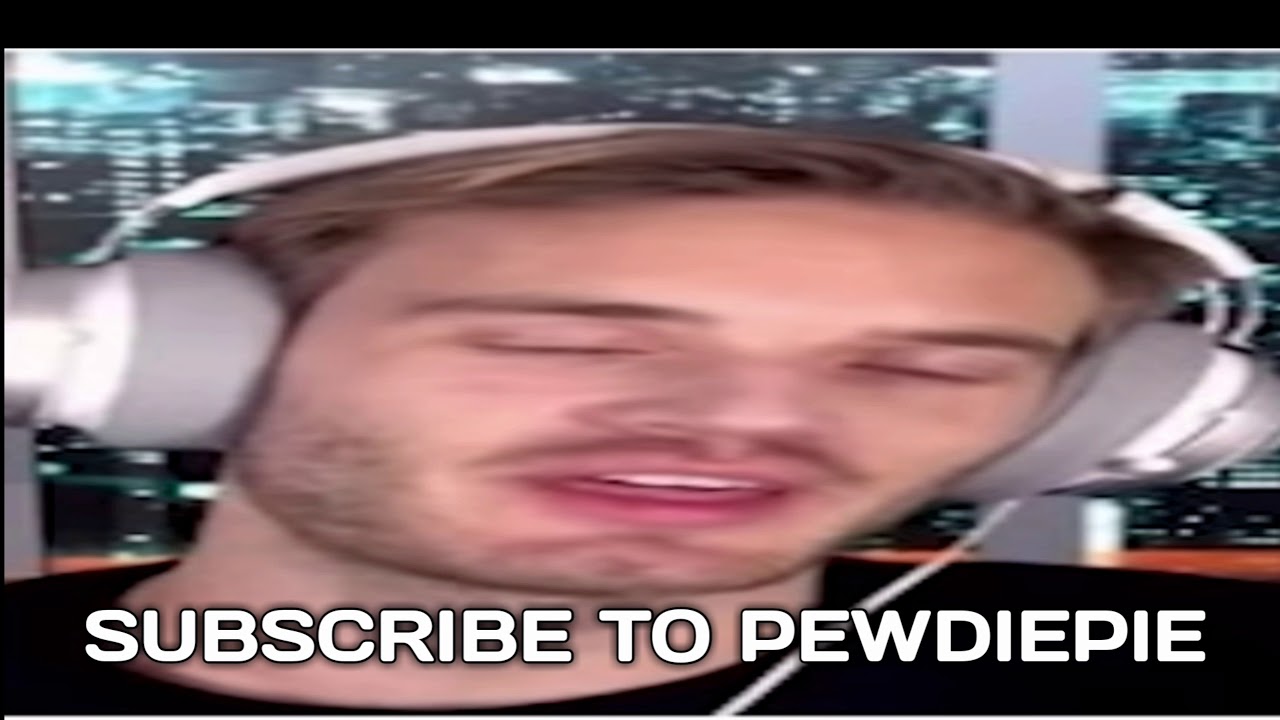 Subscribe to PewDiePie #42 - YouTube