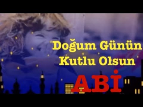 ABİ İyi ki Doğdun:)  #3# *happy birthday abi* Made in Turkey :) 🎂 *ABİDİN KUKLA*