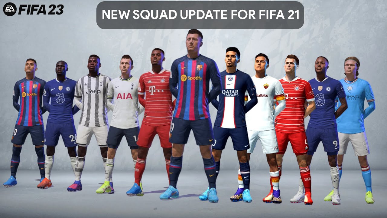 SQUAD UPDATE 22/23 FOR FIFA 21 PC - YouTube