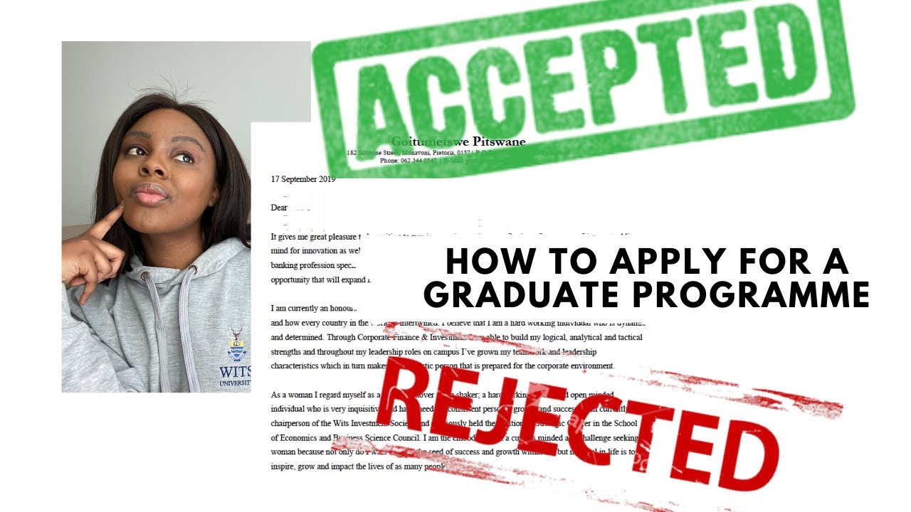 HOW TO APPLY FOR A GRADUATE PROGRAMME/JOB: cover letters, video ...