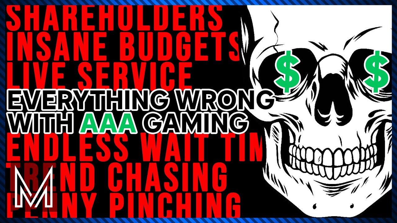 The Frustrating State of AAA Gaming – An In-Depth Look - YouTube