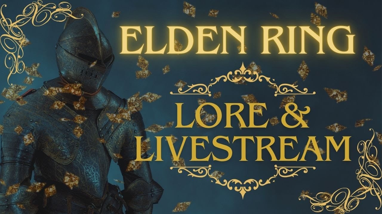 NG+ Elden Ring Lore & Livestream: Eerie lore in the Lands Between - YouTube