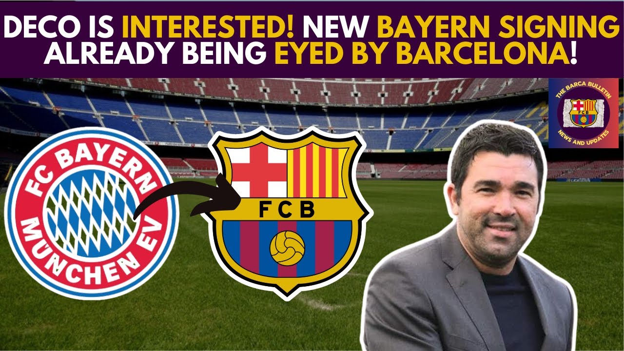 NEW Bayern SIGNING Is Already BEING EYED By Barcelona! - YouTube