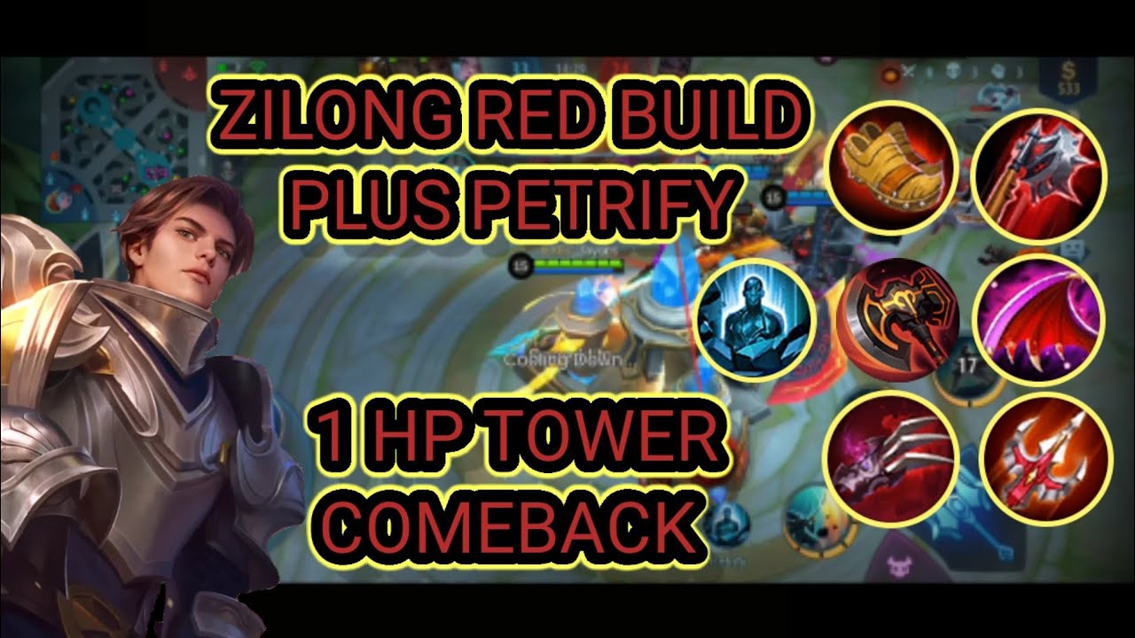 1 HP TOWER COMEBACK | RED BUILD PLUS PETRIFY | MLBB ZILONG GAMEPLAY ...