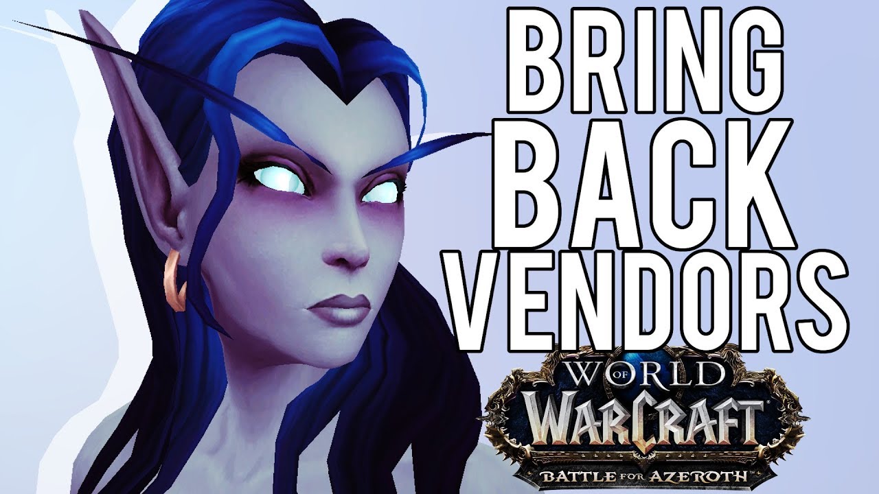 BFA Needs PvP Vendors - World of Warcraft: Battle For Azeroth (BETA ...