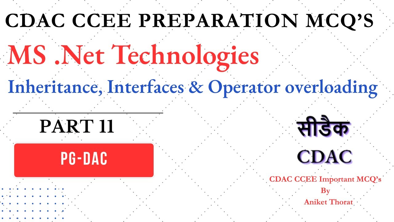 CDAC | PG-DAC | CCEE Preparation MCQ's | Inheritance, Interfaces & Operator overloading | Part ...