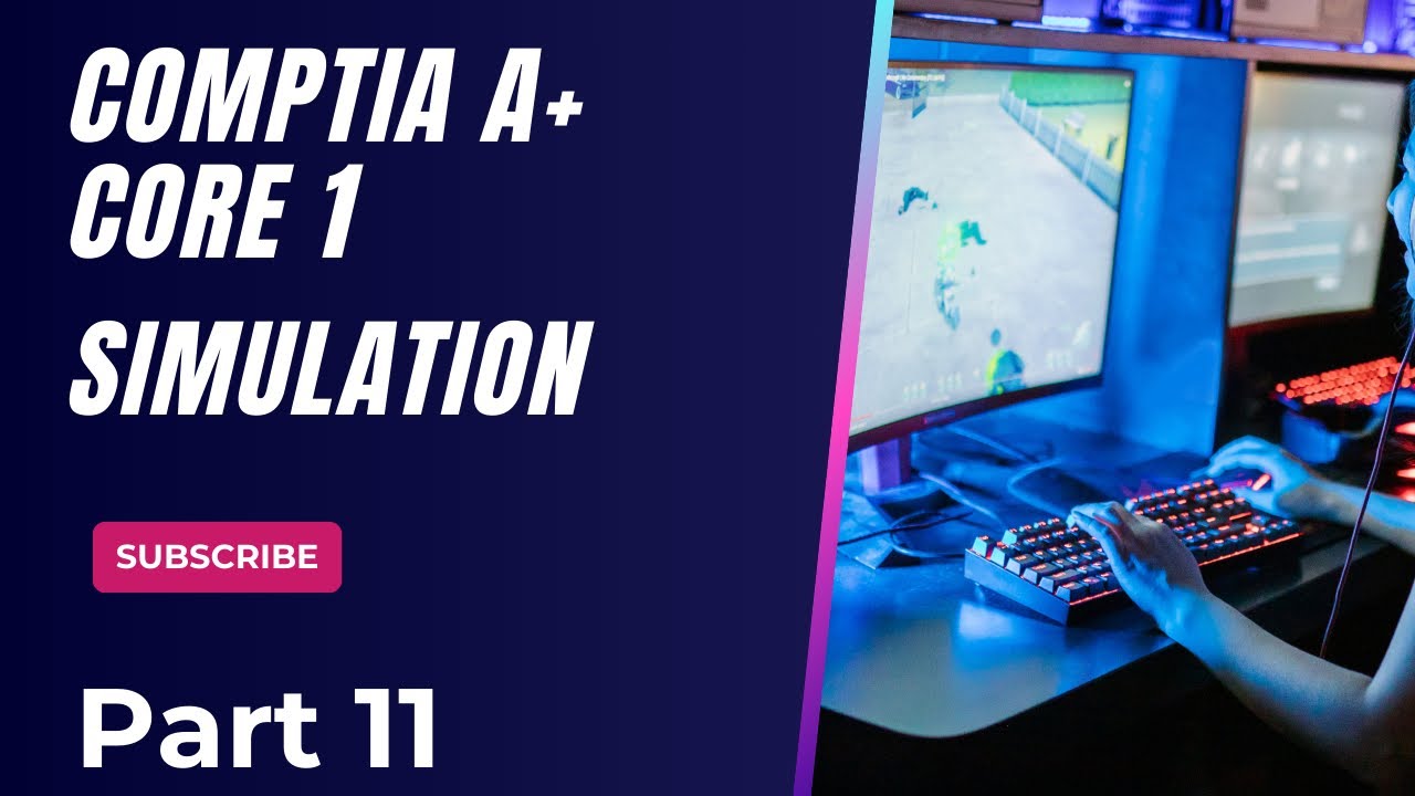 CompTIA A+ Core 1(220-1101) Simulation-Built Computer for Gaming - YouTube