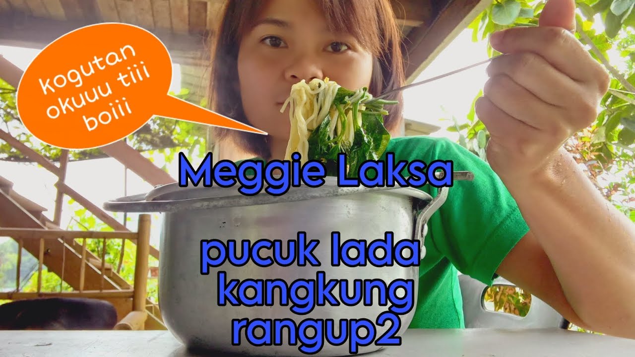 Meggie Laksa + pucuk cili + Kangkung - YouTube