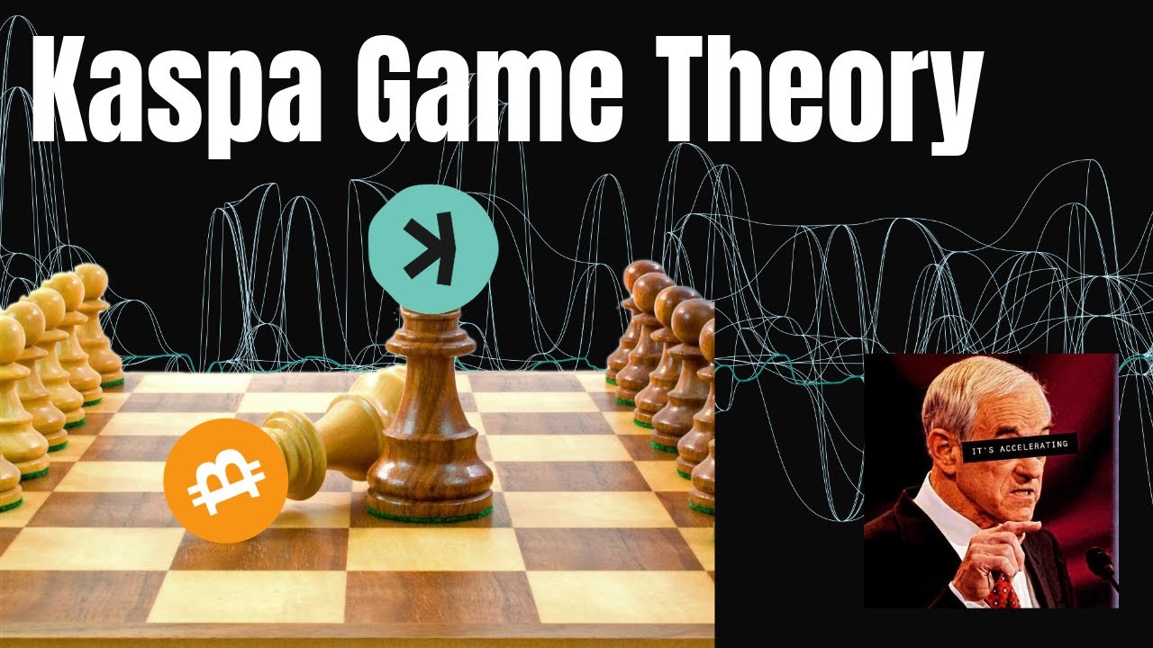The Game Theory of Kaspa (Kaspa is the Winning Strategy) - YouTube