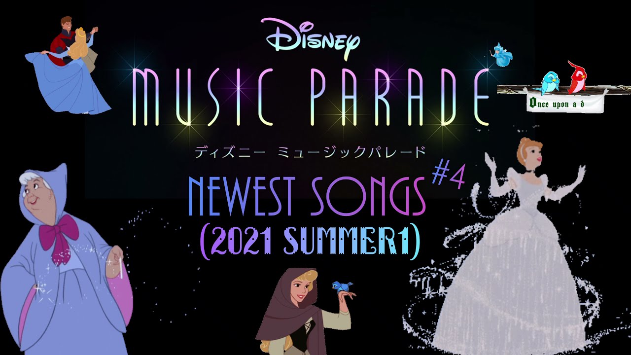 [Disney Music Parade] Newest Songs of Disney 4☆10min. HQ Music - YouTube