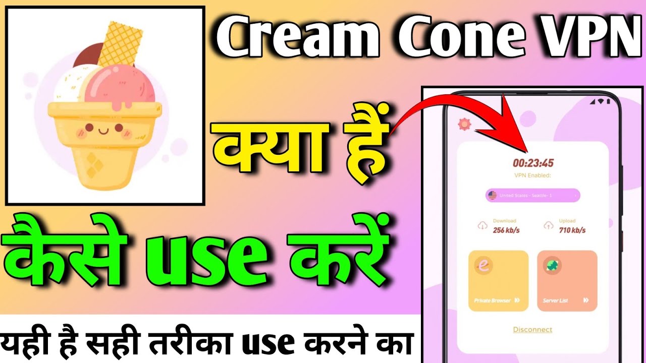 Cream Cone Proxy VPN APP kaise use kare | Cream Cone Proxy VPN APP ...