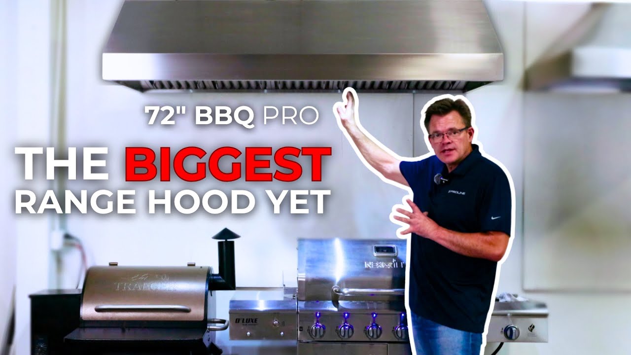 OUR BIGGEST RANGE HOOD YET! (Proline BBQ Pro 72 inch) - YouTube