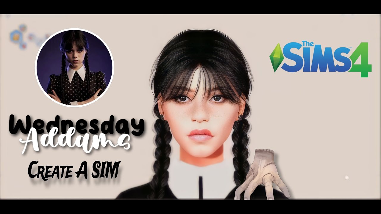 🖤 WEDNESDAY ADDAMS II The Sims 4 - Create A SIM + Goo Goo Muck Dance! 🖤 ...