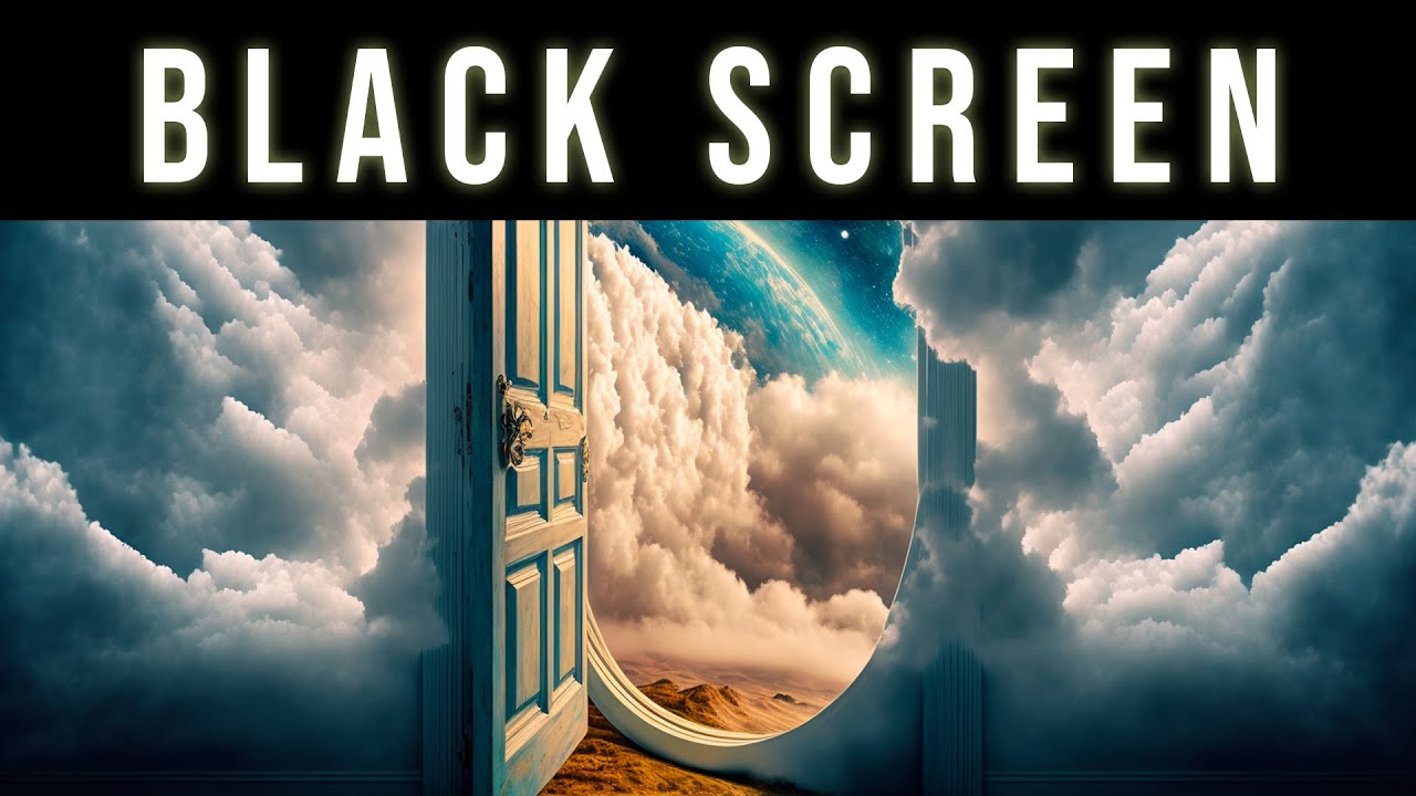 Enter The Dream Realm & Other Universes | Lucid Dreaming Black Screen ...