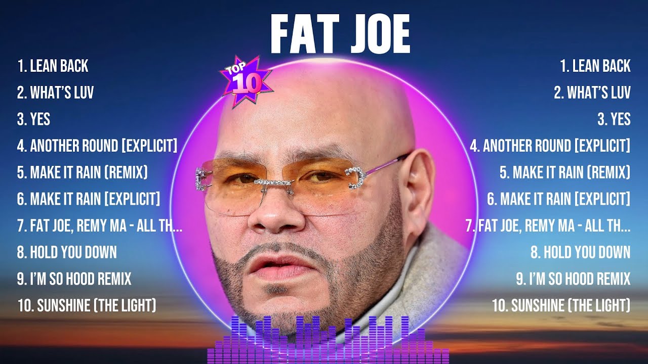 Fat Joe The Best Music Of All Time ️ Full Album ️ Top 10 Hits ...