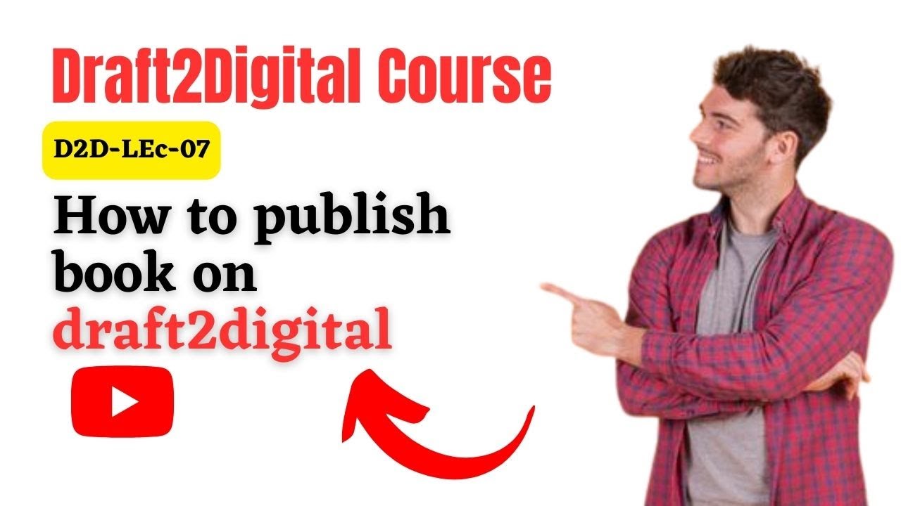 How to publish book on draft2digital | How to upload your ebook to Draft2Digital? - YouTube