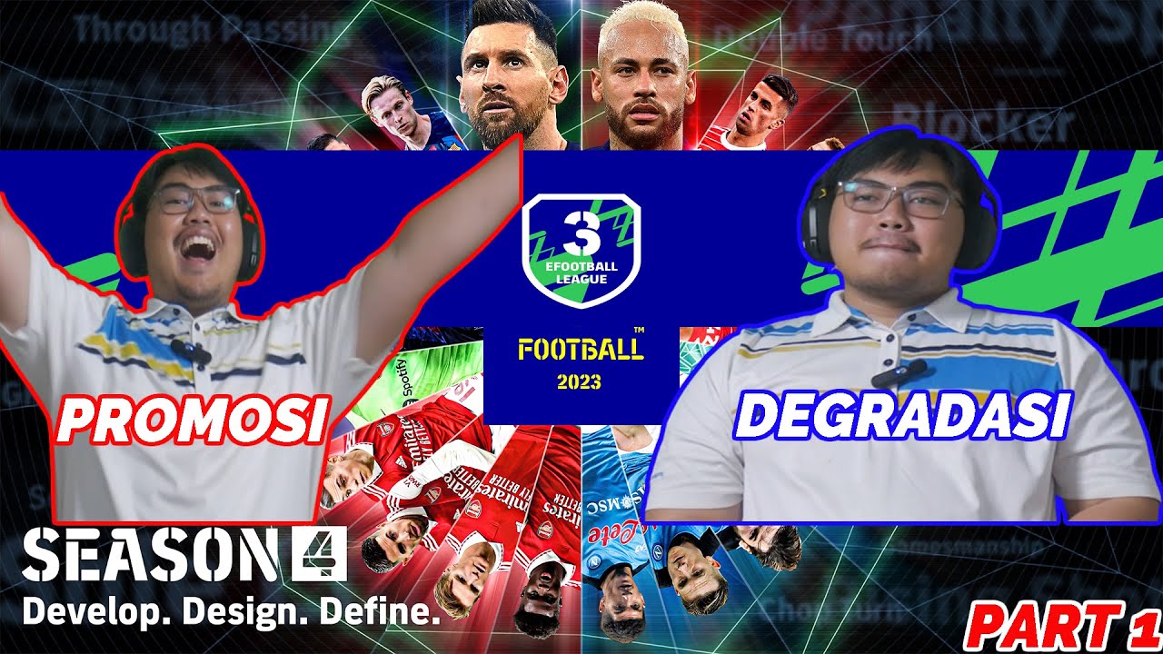 PROMOSI ATAU DEGRADASI DIVISI 3 PART 1 | EFOOTBALL 2023 SEASON 4 V2.5.0 ...