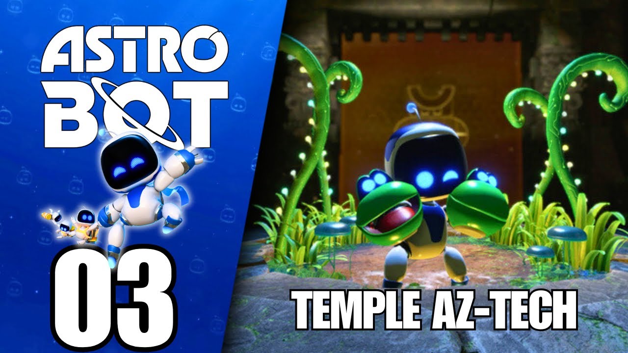 AstroBot : Guide 100% du Temple Az-TECH + Galaxie Secrète Débloquée 🌌🎮 ...