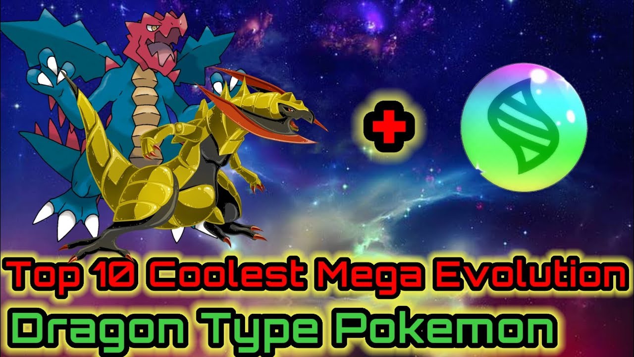 Top 10 Coolest Mega Evolution of Dragon Type Pokemon #pokemon # ...