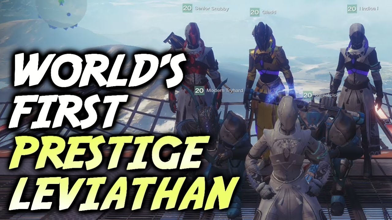 WORLD'S FIRST PRESTIGE MODE LEVIATHAN RAID! [DESTINY 2] - YouTube