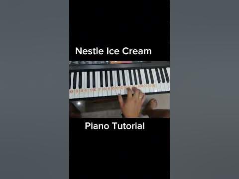Nestle Ice Cream Piano Tutorial#PianoTatay #pianotutorials # ...
