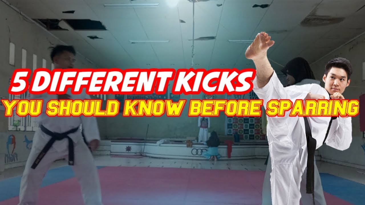 5 Different Kicks You Should Know Before Sparring - YouTube