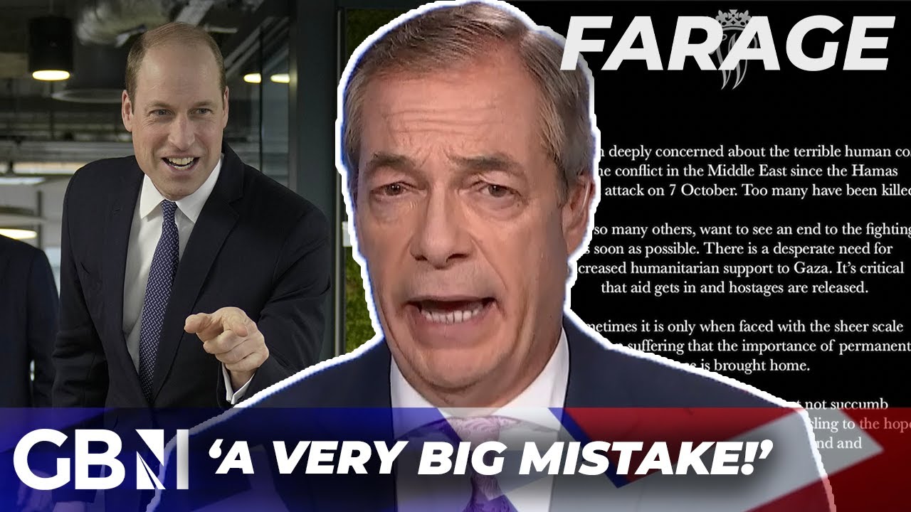 Nigel Farage SLAMS Prince William for ‘most direct political piece of royal interference ever ...