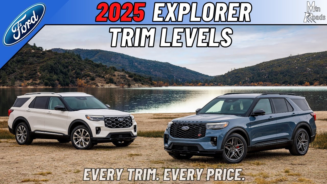2025 Ford Explorer Trim Levels. Which Trim Will You Explore First ...