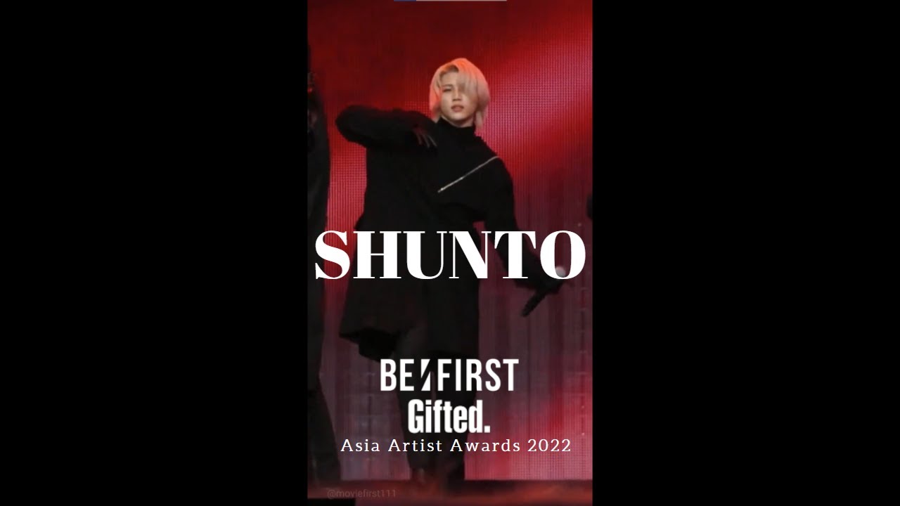SHUNTO 】AAA2022 Fancam【BE:FIRST/Gifted】 - YouTube