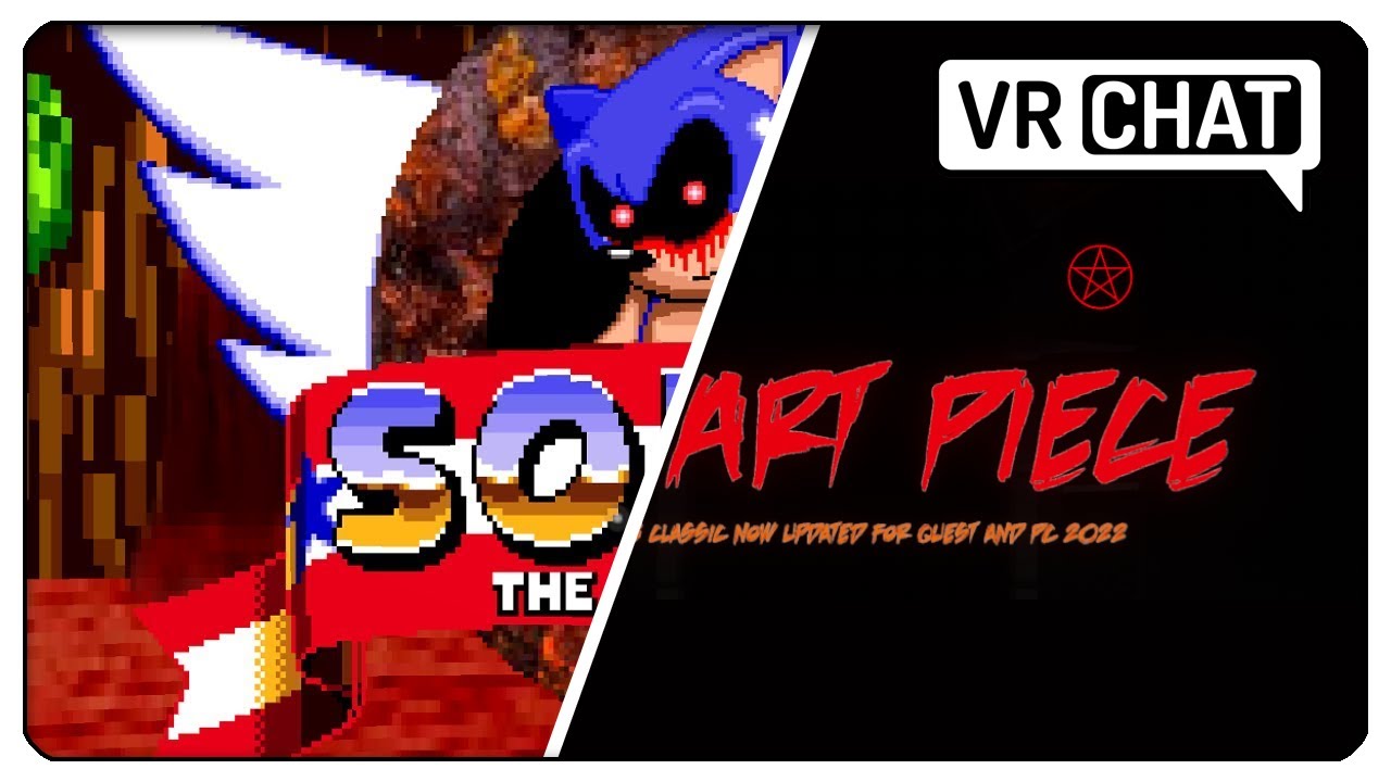 🔴Sonic.exe VR DX y An art piece by lucifer | vrchat - YouTube