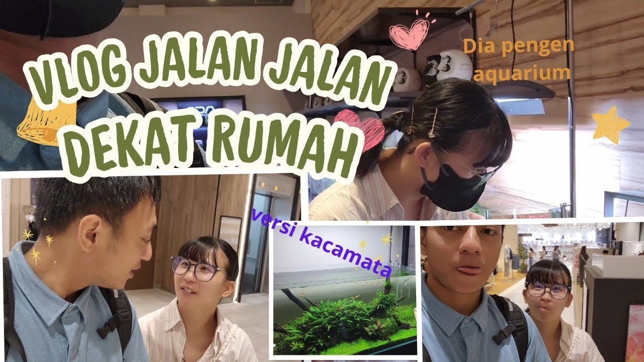 Jalan jalan sama pacar jepang | nyari aquarium di mall - YouTube