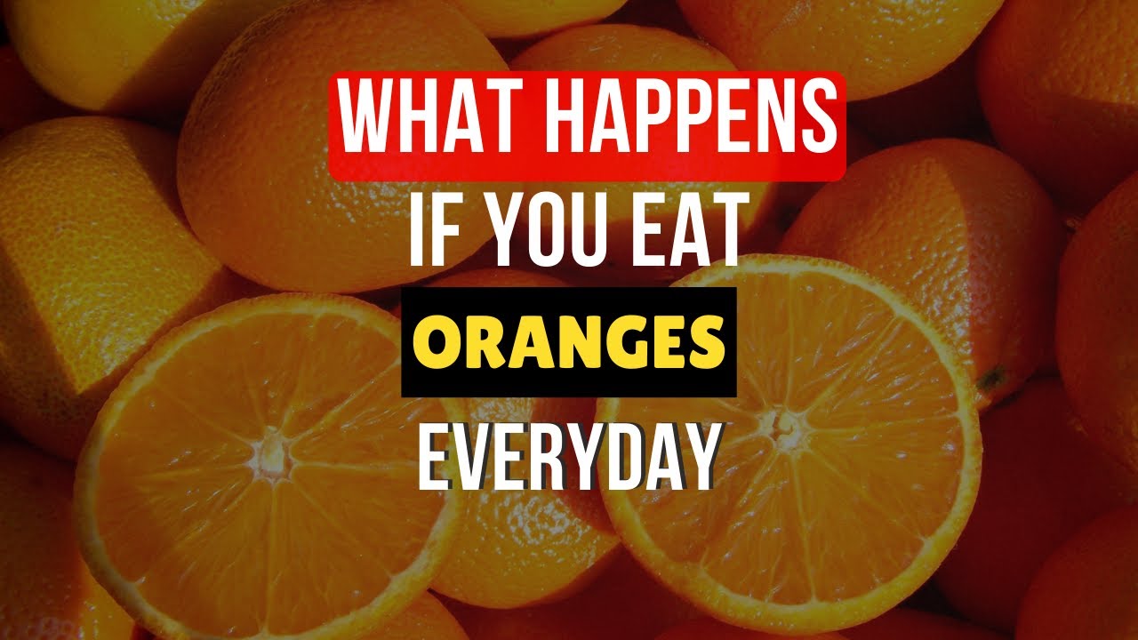 Why Eating Oranges Daily Is Great for Your Health | Amazing Benefits of ...