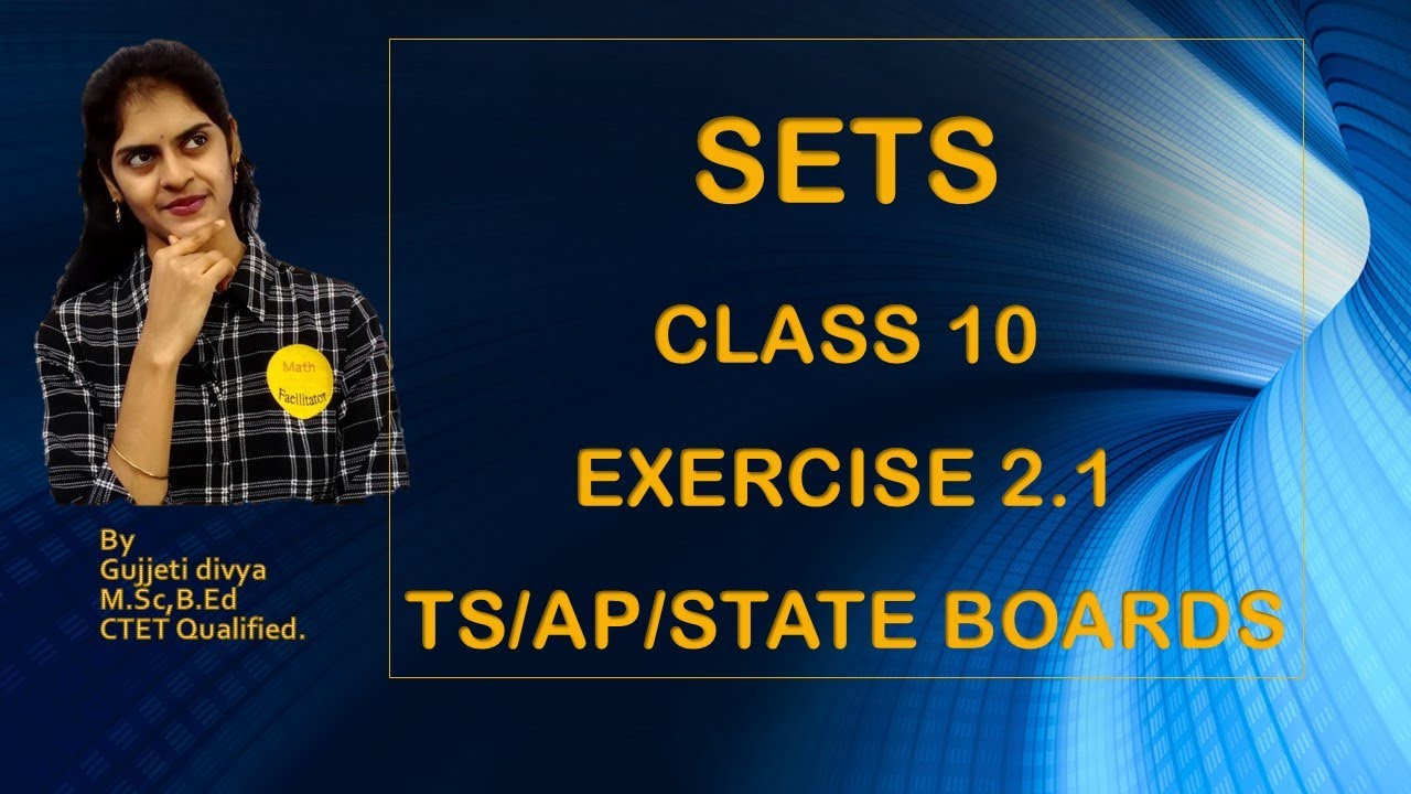 Class 10| Sets| Exercise 2.1| TS|AP| State Boards - YouTube