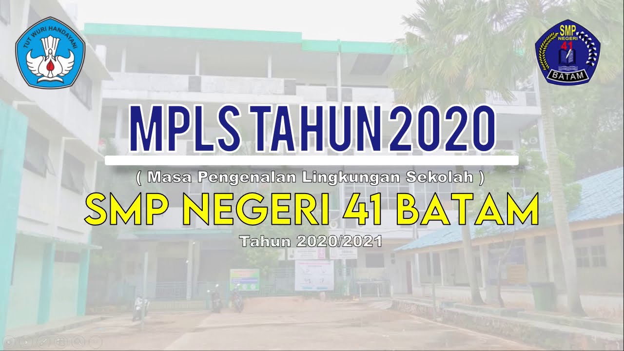 MPLS Online SMP Negeri 41 Batam 2020 - YouTube