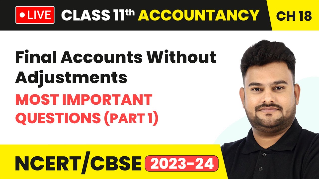Final Accounts Without Adjustments - Most Important Questions (Part 1 ...