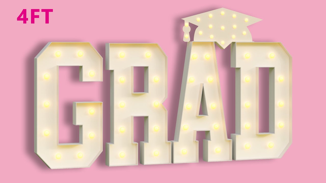 How to: Make 4FT Marquee Letters GRAD with Graduation Cap - YouTube