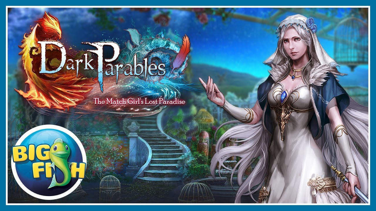 Dark Parables: The Match Girls Lost Paradise - YouTube
