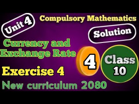 Class 10 Compulsory mathematics unit 4 Currency and exchange rate ...