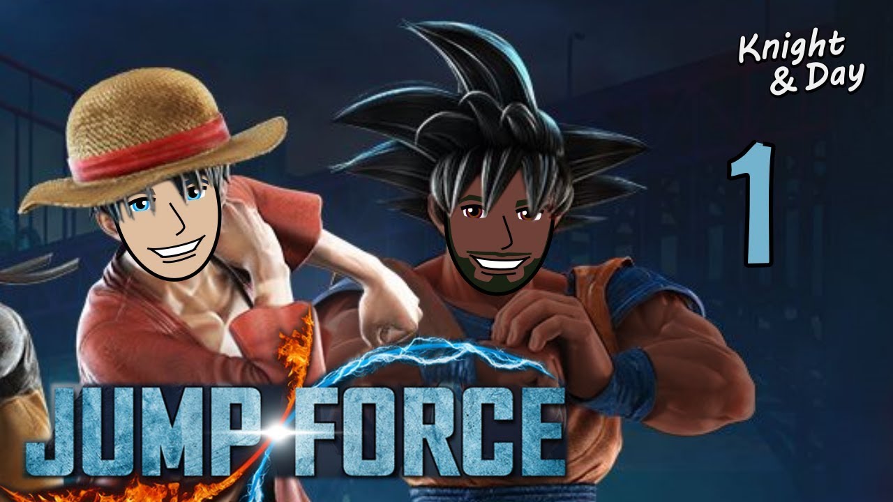 Let's Play Jump Force Gameplay Story Mode Walkthrough Blind Part 1 - A ...