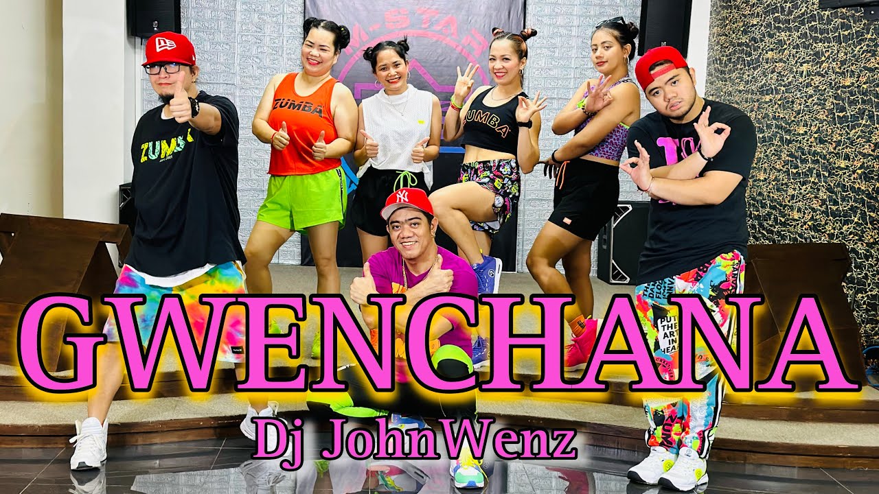 GWENCHANA | Dj JohnWenz | TikTok Dance Trend | ft. J&A Dance Workout ...