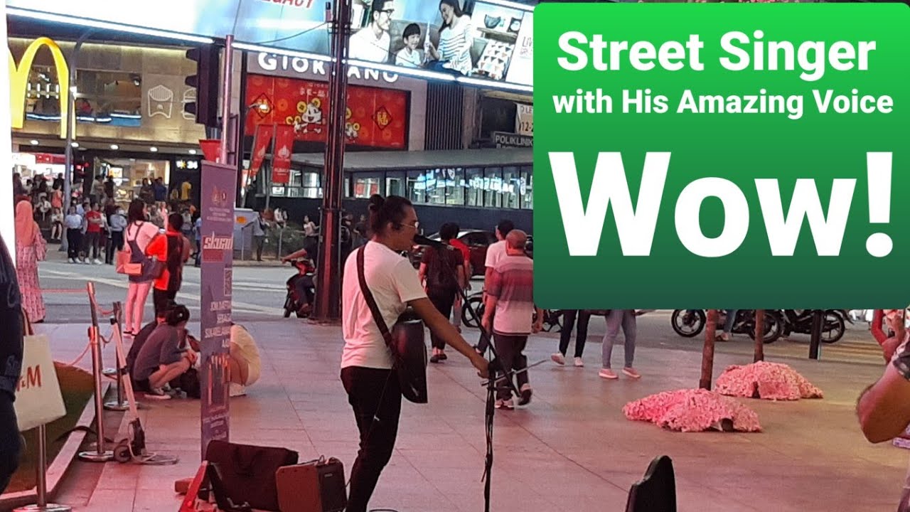 Street Singer of Kuala Lumpur with his amazing voice|Talented Street ...