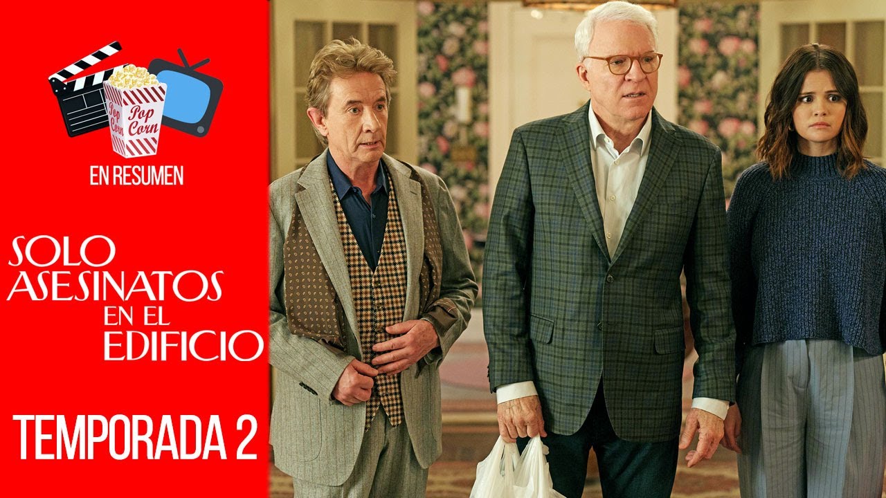 SOLO ASESINATOS EN EL EDIFICIO — TEMPORADA 2 | EN RESUMEN - YouTube