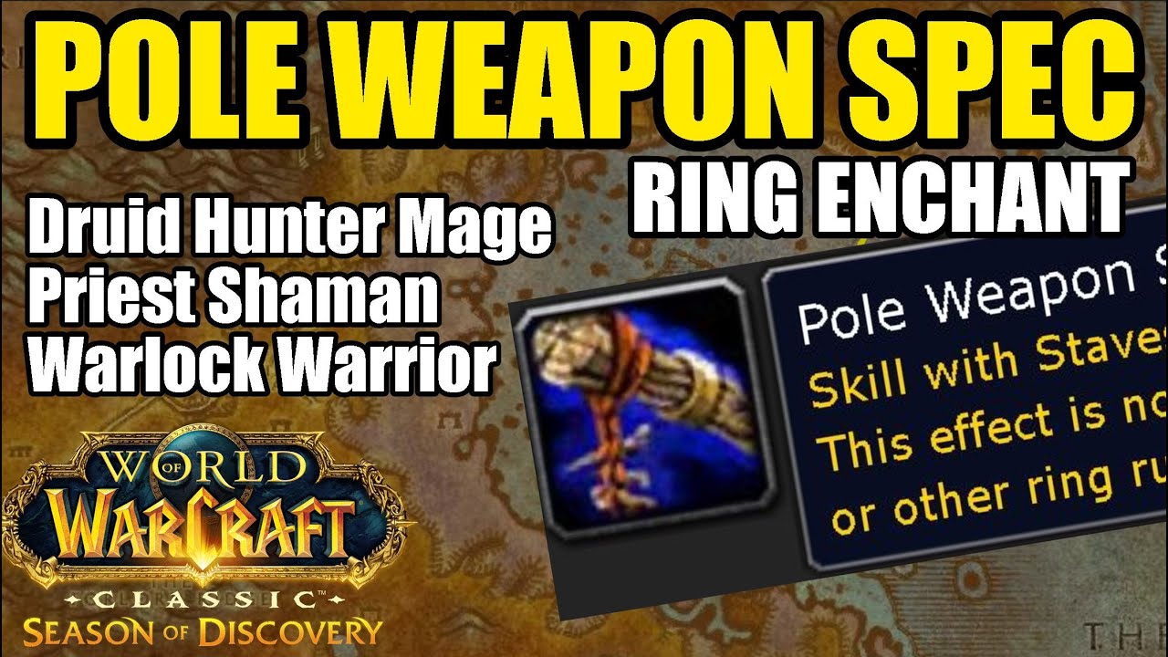 POLE WEAPON SPEC Rune Guide | Druid Hunter Mage Priest Shaman Warlock ...