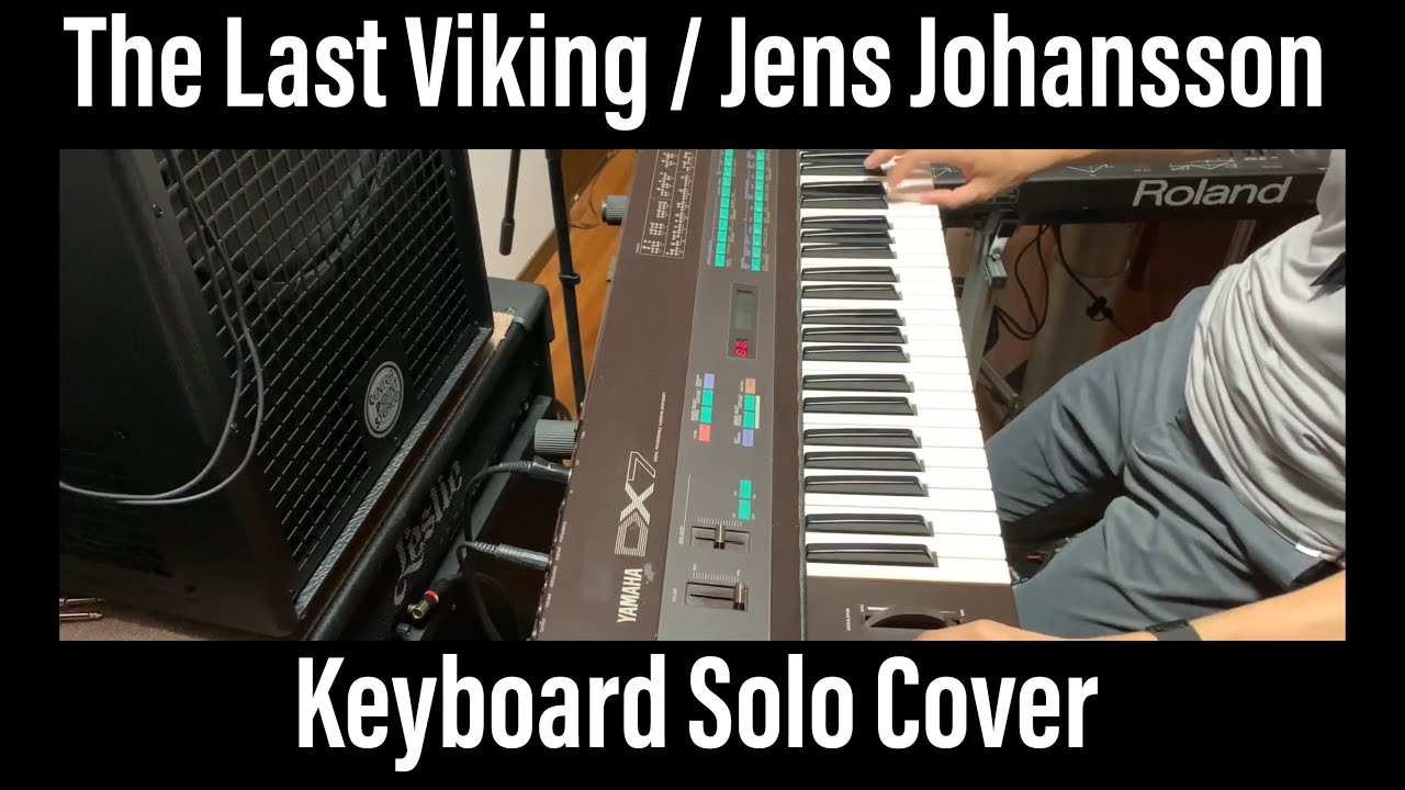 Jens Johansson The Last Viking keyboard solo cover Roland FANTOM 7 DX7 ...