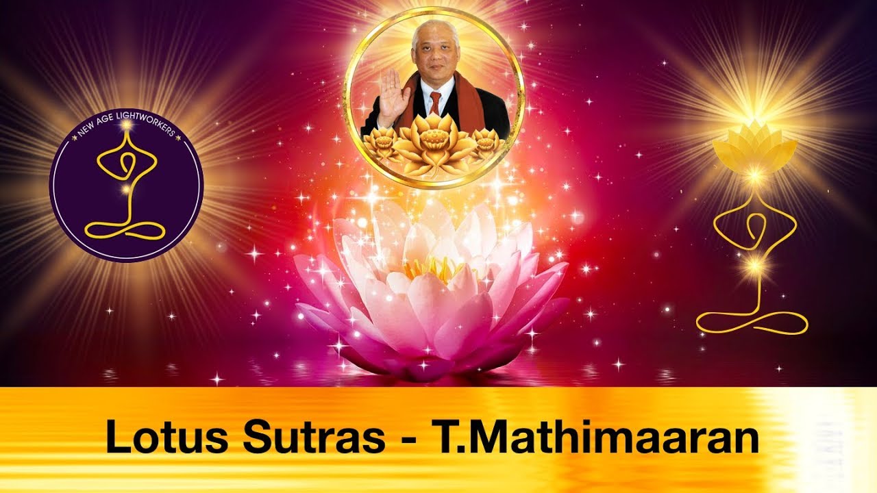 Lotus Sutras introduction - T.Mathimaaran - YouTube