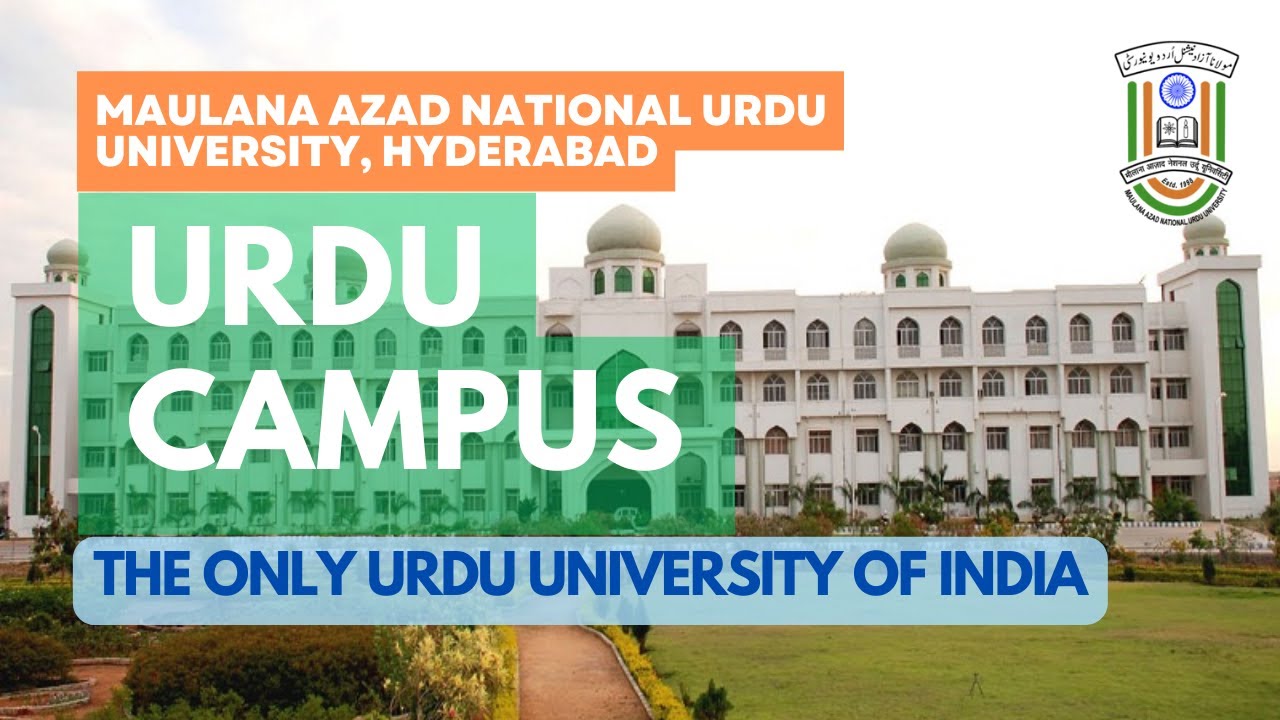 Maulana Azad National Urdu University Hyderabad | MANUU | #manuu #jmi # ...